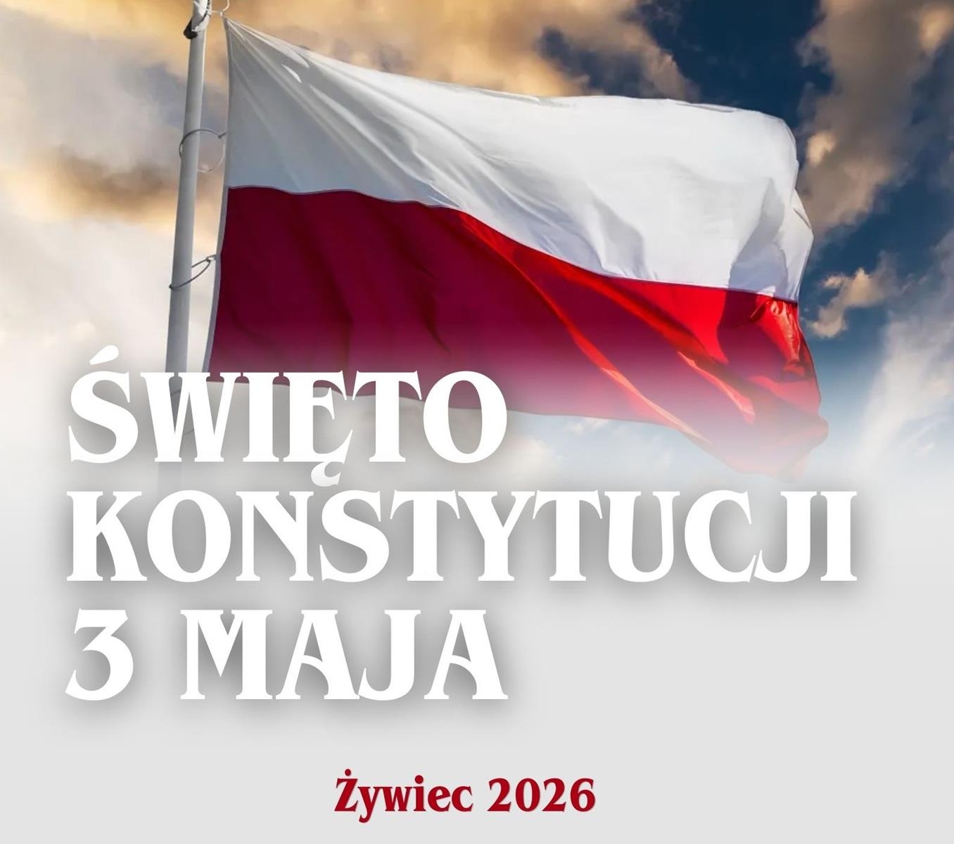 Święto Konstytucji 3 Maja w Żywcu - Beskidzka24.pl - Regionalny Portal ...